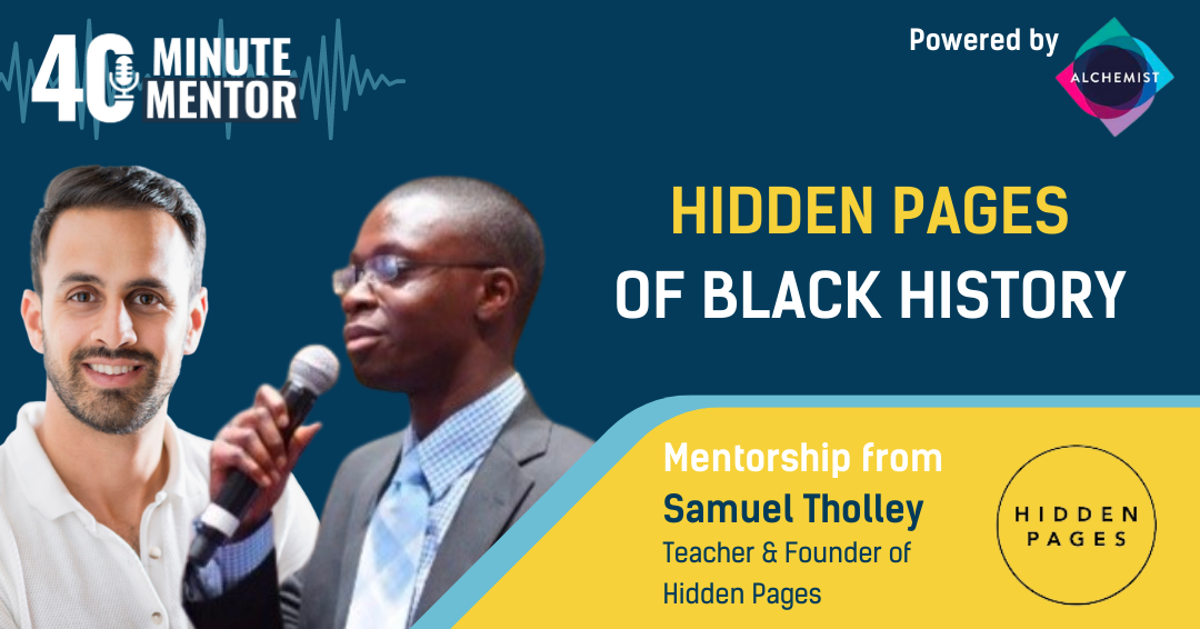 Hidden Pages - 40 Minute Mentor - Samuel Tholley